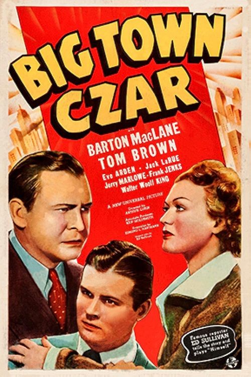 Volledige Cast van Big Town Czar (Film, 1939) - MovieMeter.nl