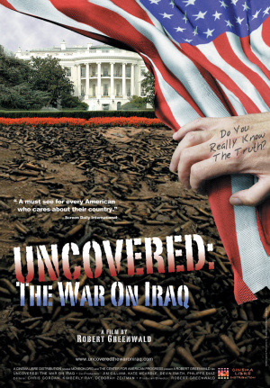 Uncovered: The Whole Truth about the Iraq War (Film, 2003) - MovieMeter.nl