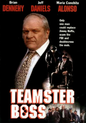 Teamster Boss: The Jackie Presser Story (Film, 1992) - MovieMeter.nl