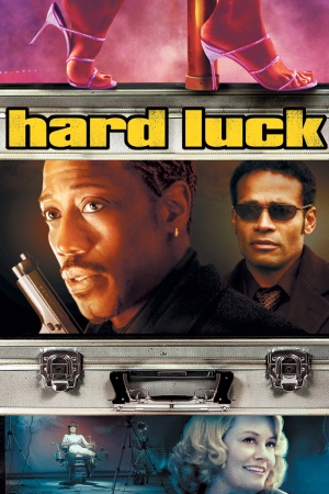 Hard Luck (Film, 2006) - MovieMeter.nl