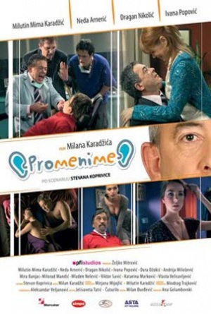 Promeni Me (Film, 2007) - MovieMeter.nl
