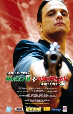 Mexican American (Film, 2007) - MovieMeter.nl