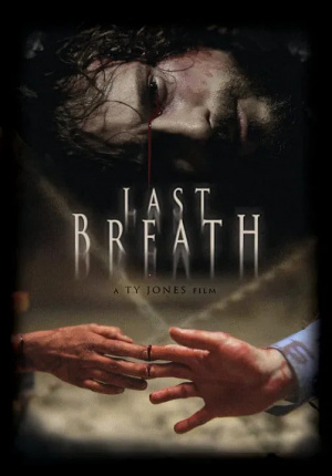 Last Breath (Film, 2010) - MovieMeter.nl