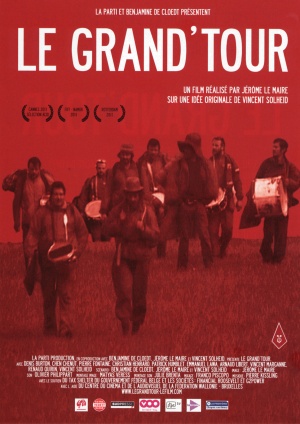 Le Grand'Tour (Film, 2011) - MovieMeter.nl