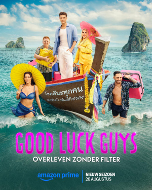 Good Luck Guys: Overleven zonder Filter - Seizoen 3 (2025) - MovieMeter.nl