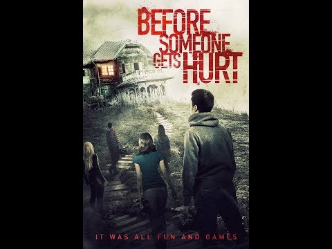 Before Someone Gets Hurt (Film, 2018) - MovieMeter.nl